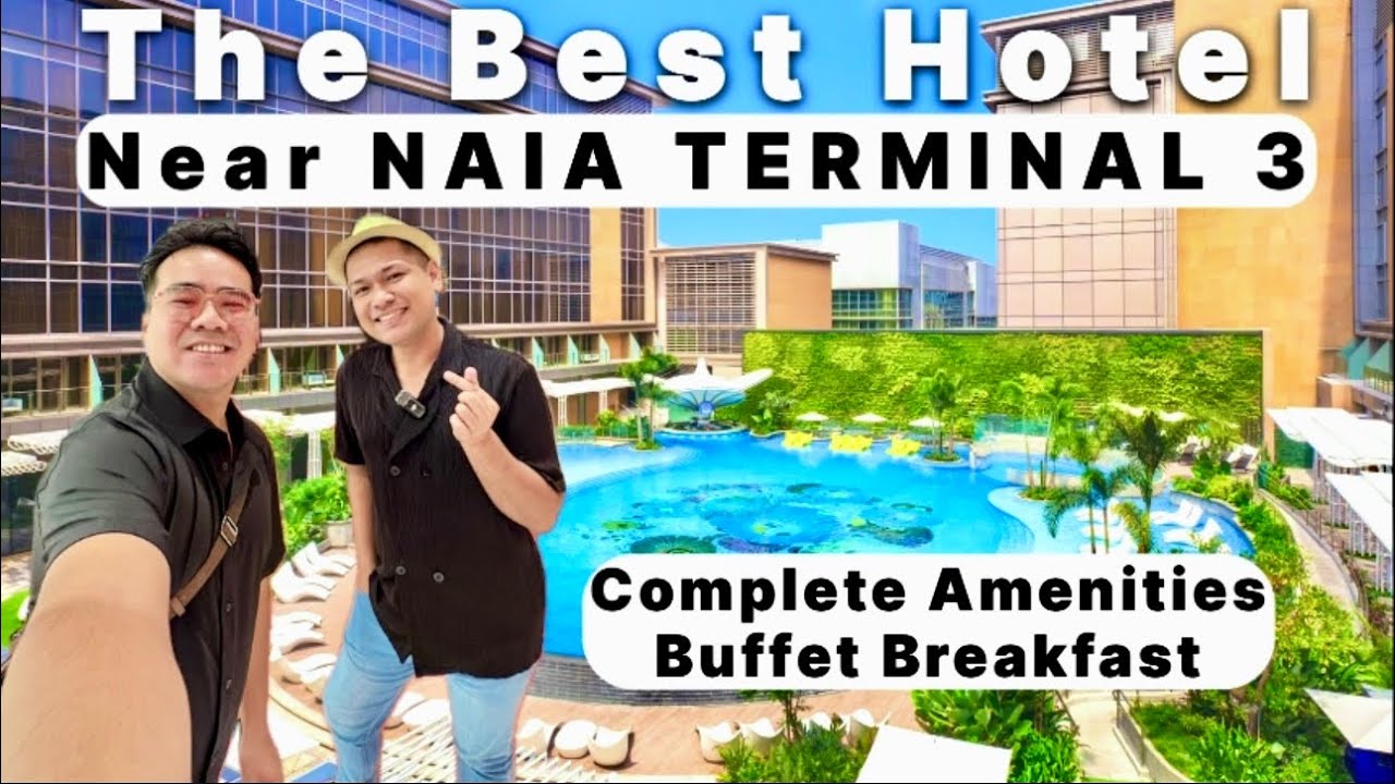 The BEST HOTEL near NAIA Terminal 3 (Newport City) - YouTube