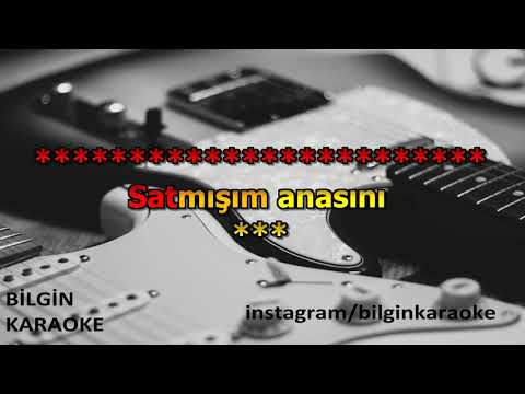 Cenk Eren - Satmışım Anasını (Karaoke) Türkçe