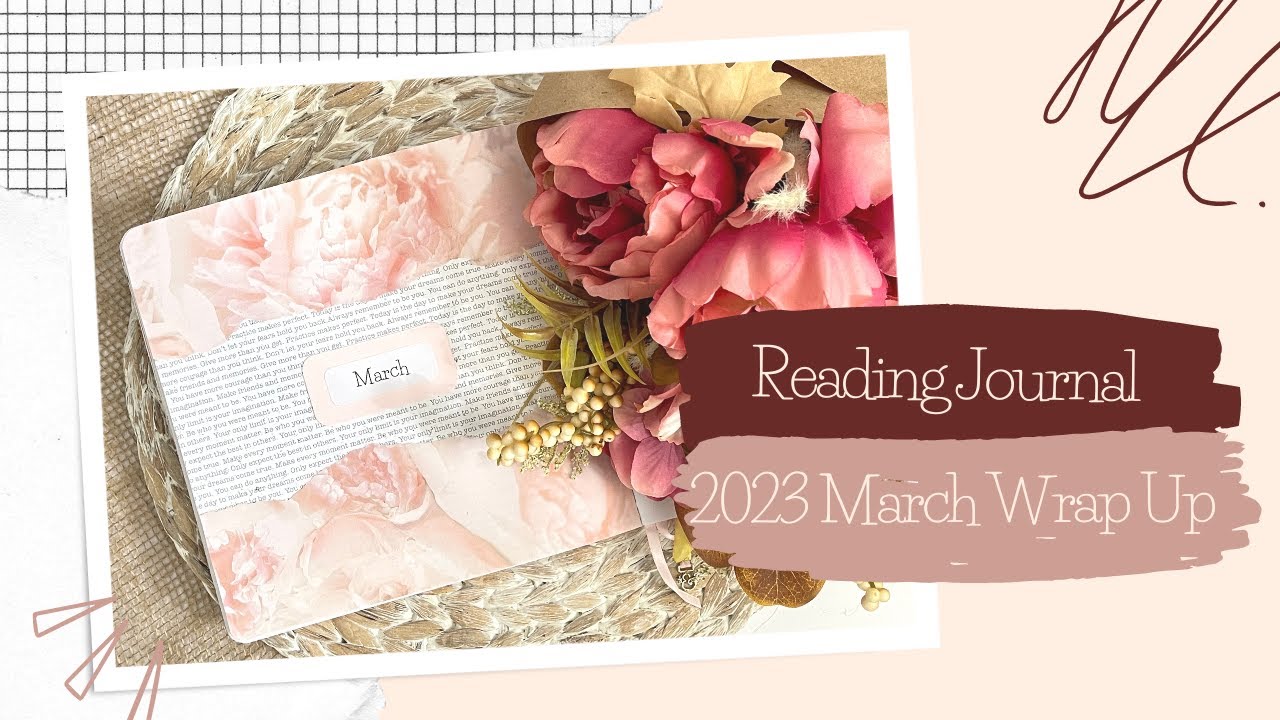 Reading Journal | 2023 March Reading Wrap Up - YouTube