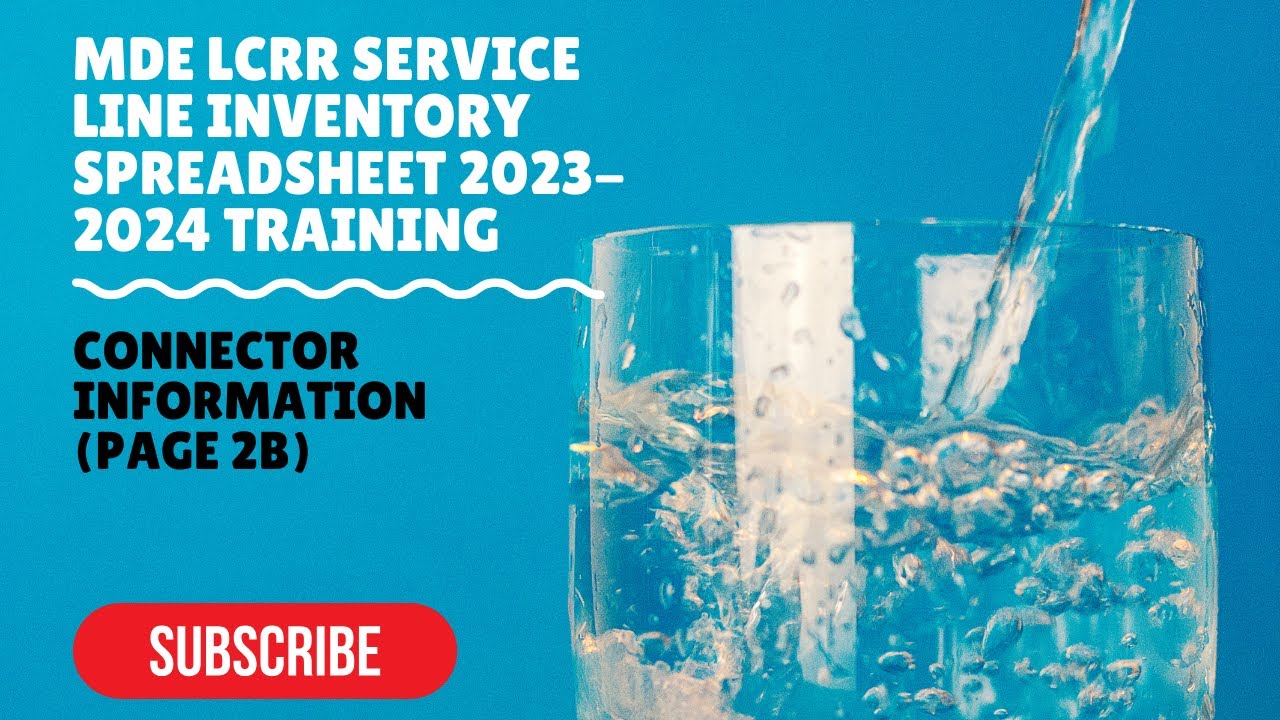 LCRR Service Line Inventory Spreadsheet Training: Connector Information ...
