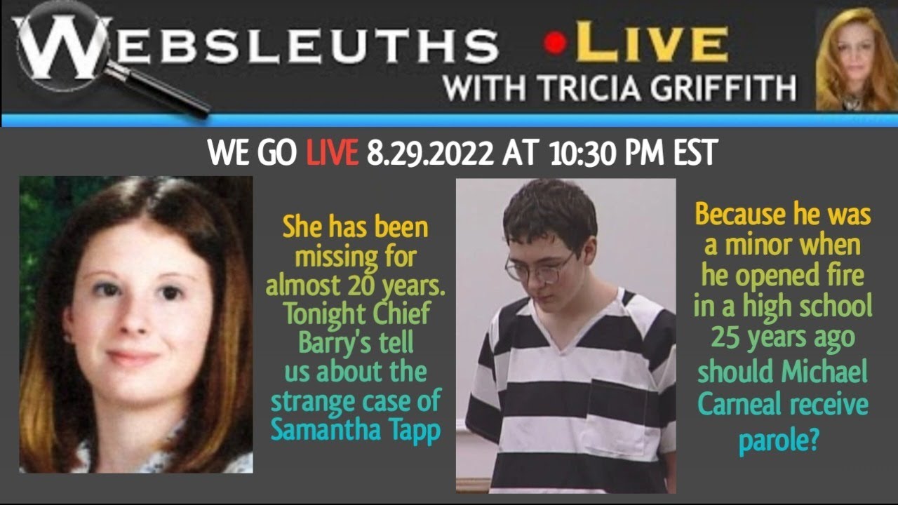 Where is Samantha Tapp? Should a school shooter be paroled? Join us ...