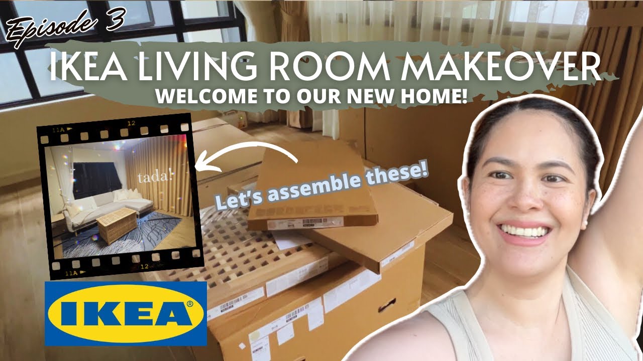 IKEA LIVING ROOM MAKEOVER | Welcome to our new home 🥰🏡 EPISODE 3 - YouTube
