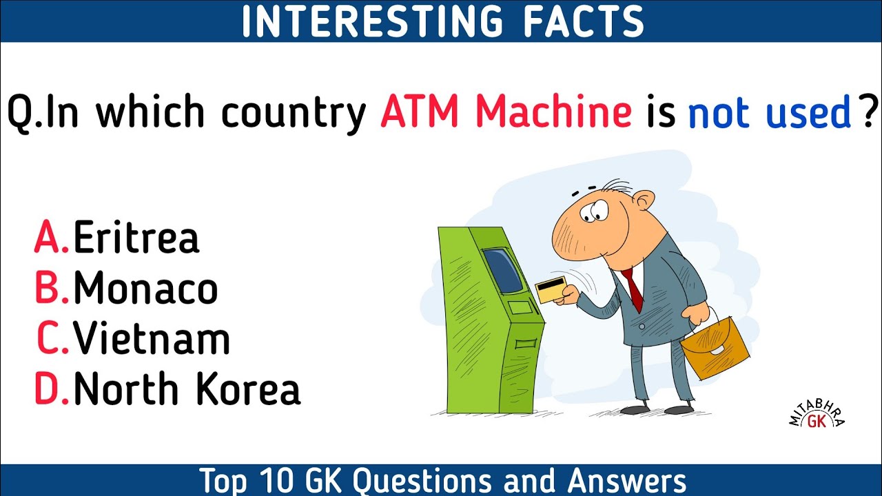 Interesting Facts Gk Questions and Answers | Expand Your General ...