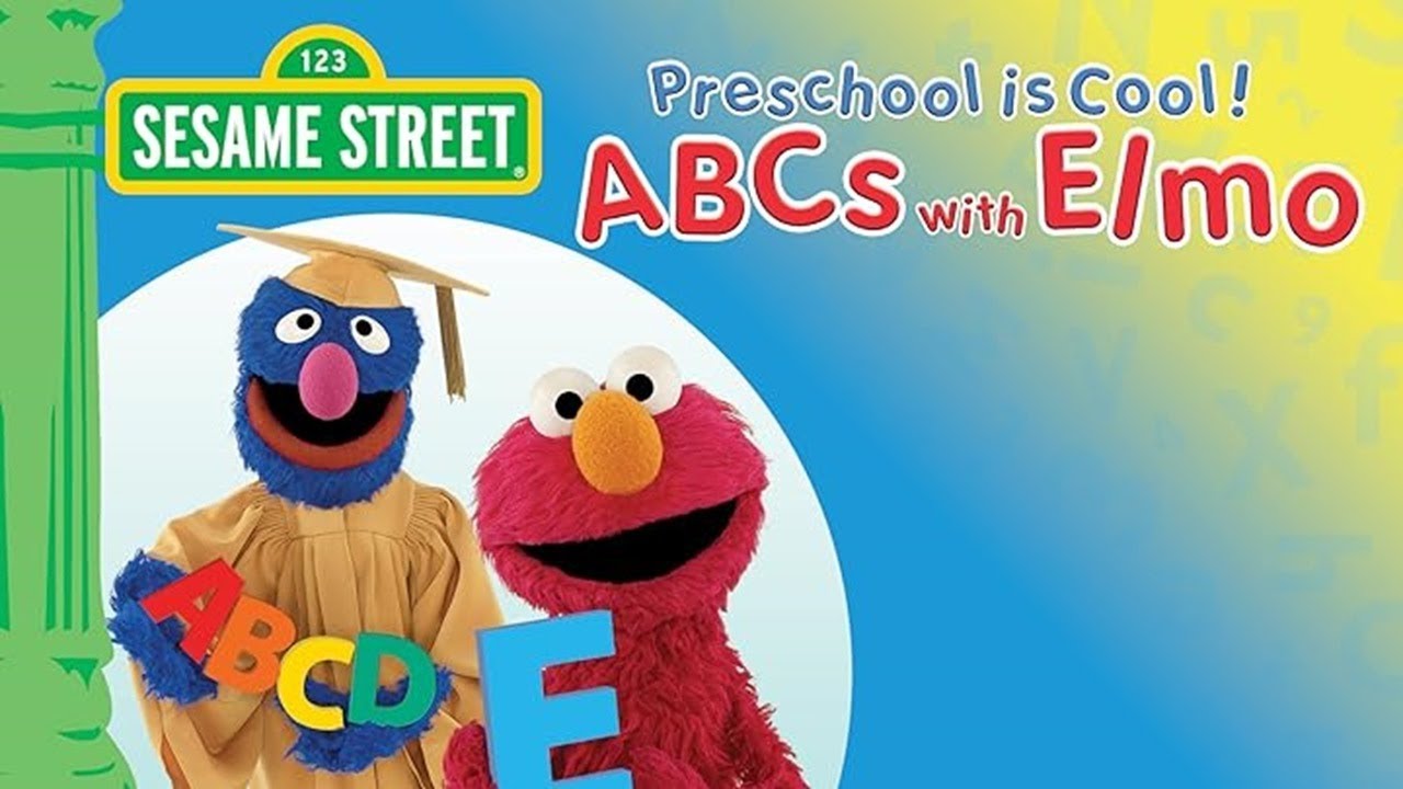 Sesame Street - Preschool is Cool! ABC's with Elmo (2010) - YouTube