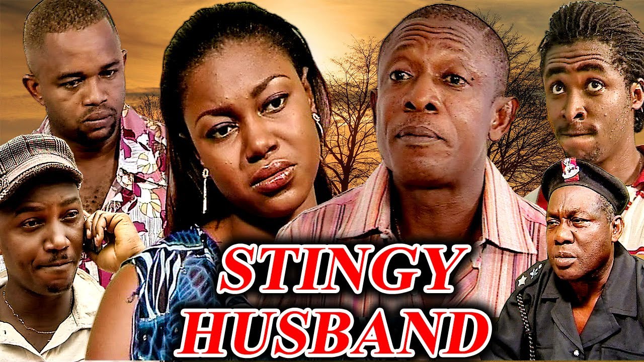 STINGY HUSBAND (NKEM OWOH, YVONNE NELSON, KINGSLEY ORJICEE, ONNY ...