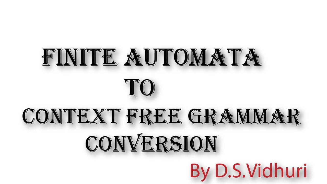 Finite Automata TO Context Free Grammar(FA to CFG) - YouTube