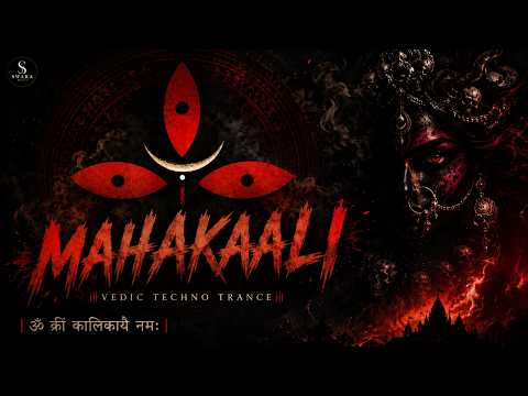 Experience the Power of MAHAKAALI 🔱 | Official Vedic Techno Trance
