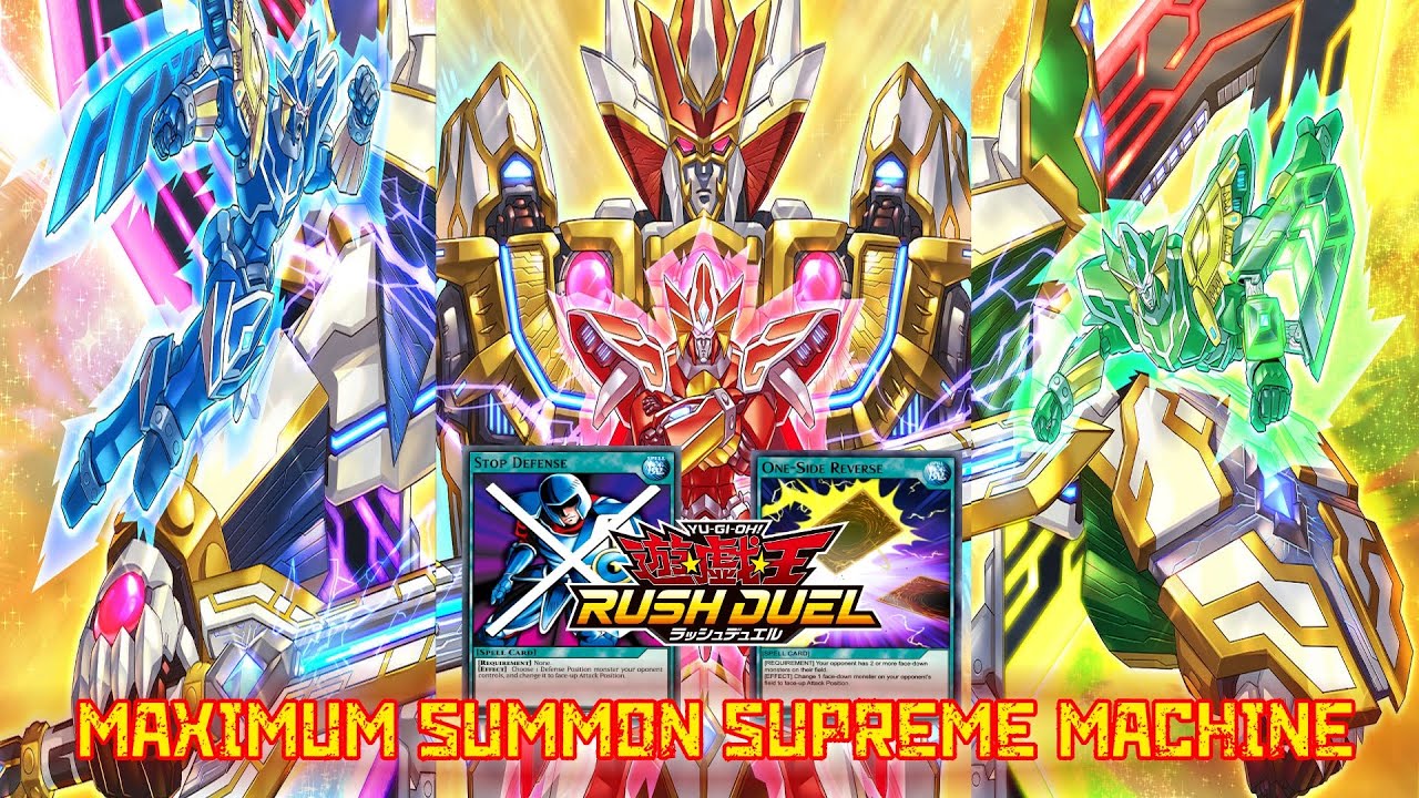 MAXIMUM SUMMON SUPREME MACHINE RUSG DUEL DECK MAR2024 RANKED DUEL + DECKLIST [YU-GI-OH! DUEL ...