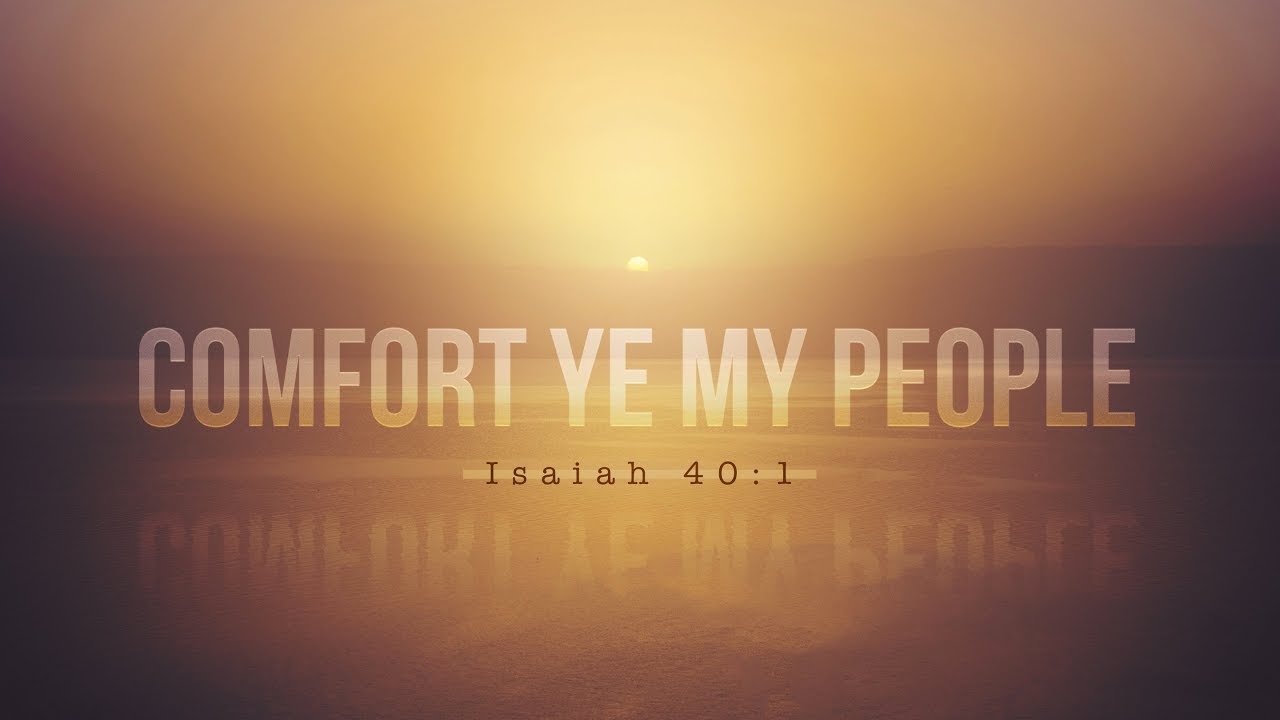 Unspeakable Joy - Comfort Ye My People - December 10, 2017 - YouTube