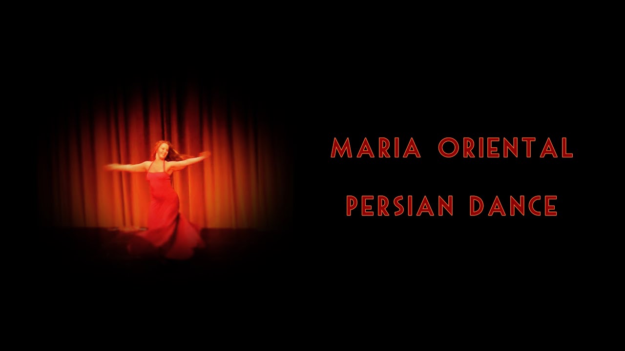Maria Oriental ~ Persian Dance "The Hunt" - YouTube