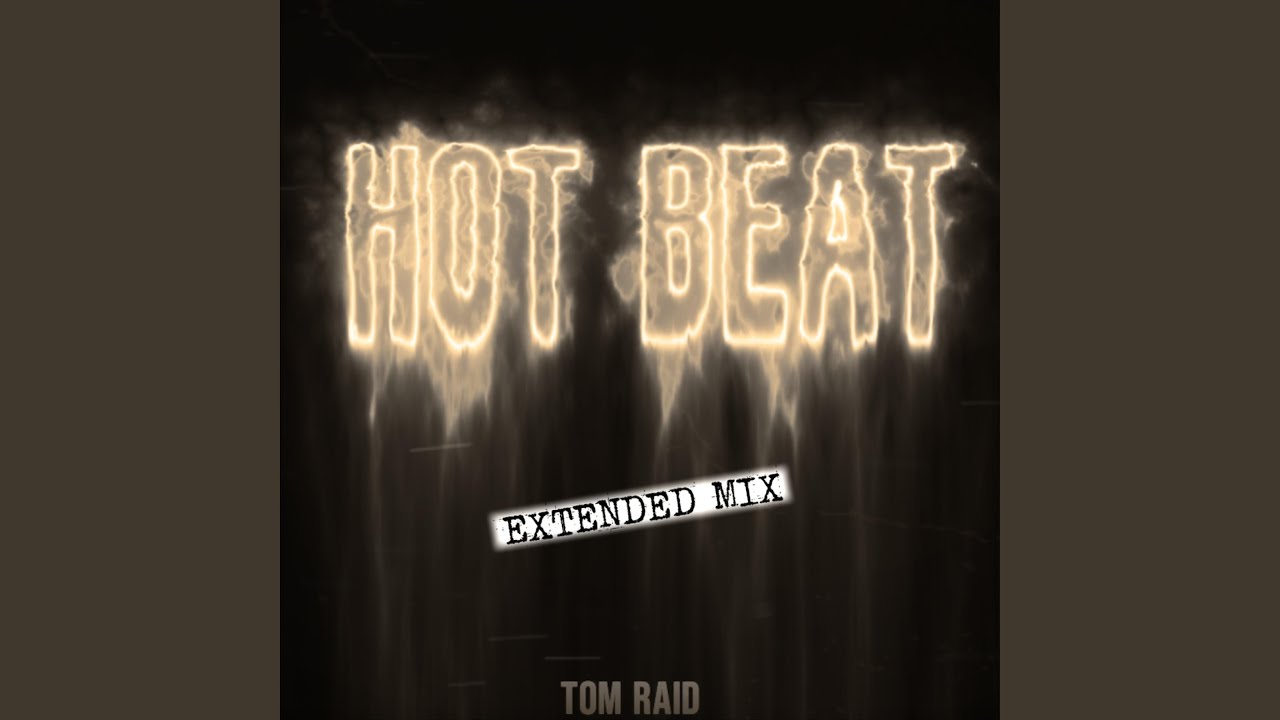 Hot Beat (Extended Mix) - YouTube
