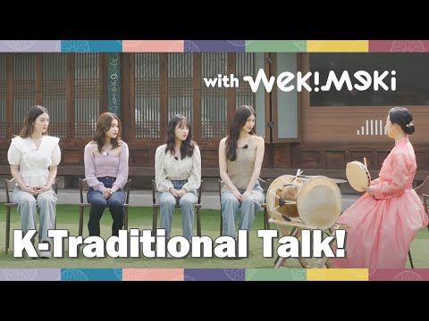 [K-Traditional Talk!] Sogochum with Weki Meki - YouTube