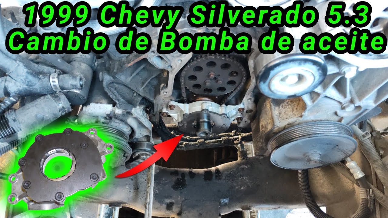 1999 Chevy Silverado 5.3 Cómo cambiar la bomba de presión de aceite ...