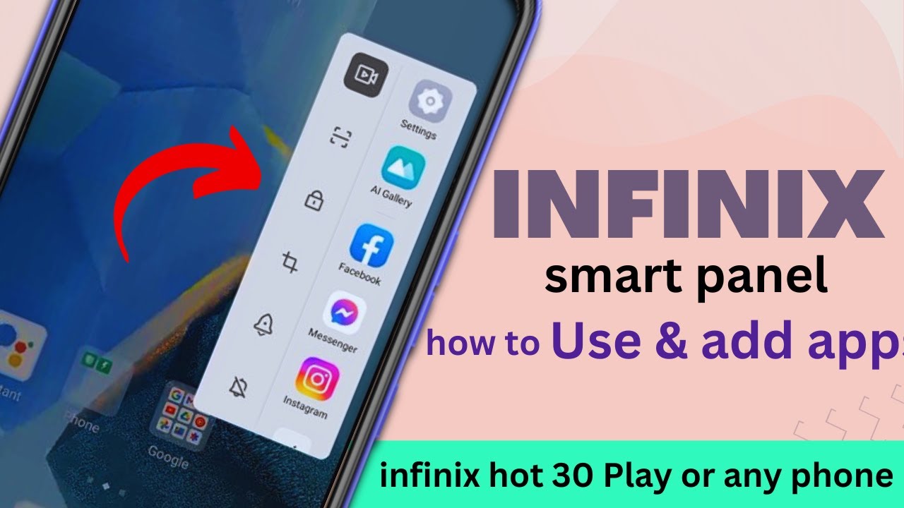 how to enable smart panel in infinix hot 30 play, how to add apps in ...