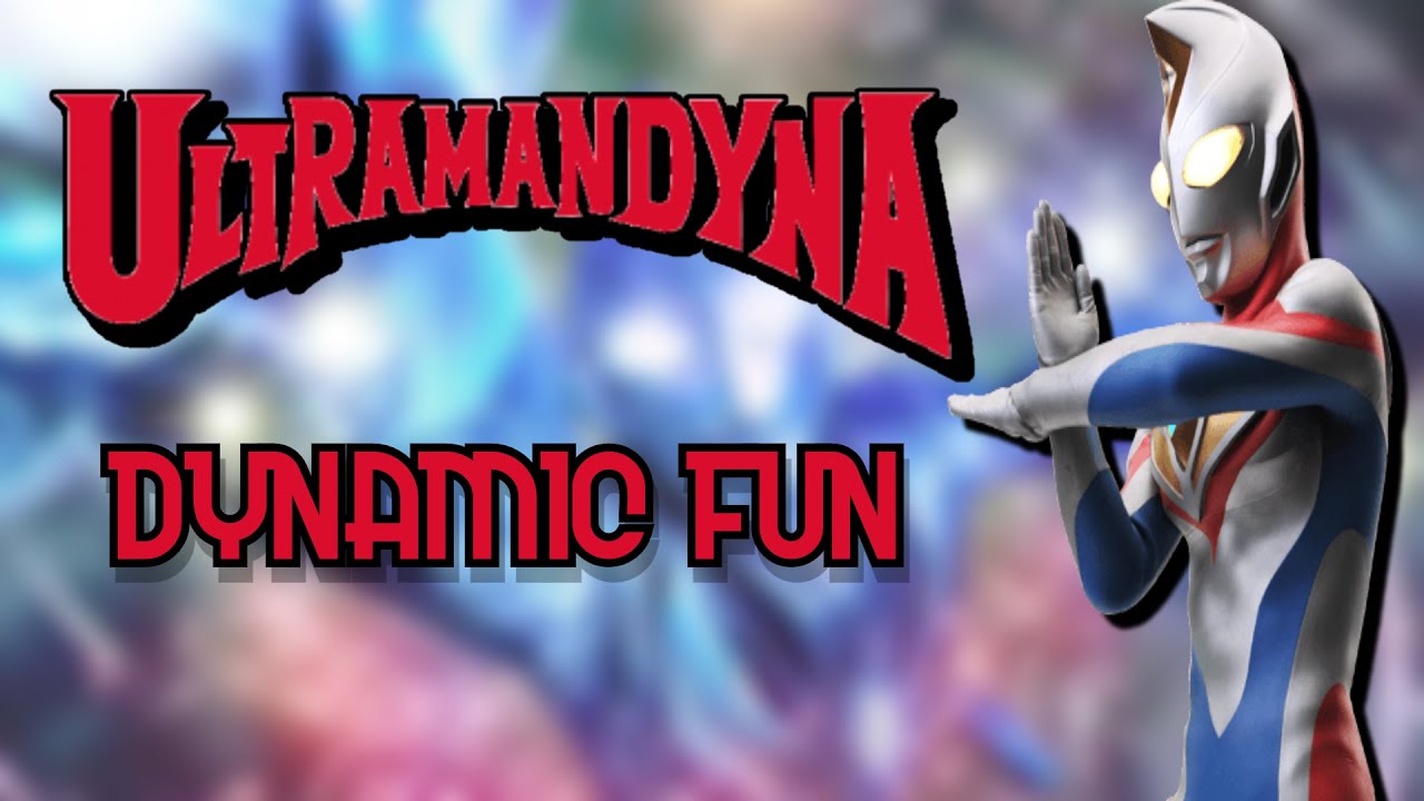 Ultraman Dyna is Dynamic Fun - YouTube