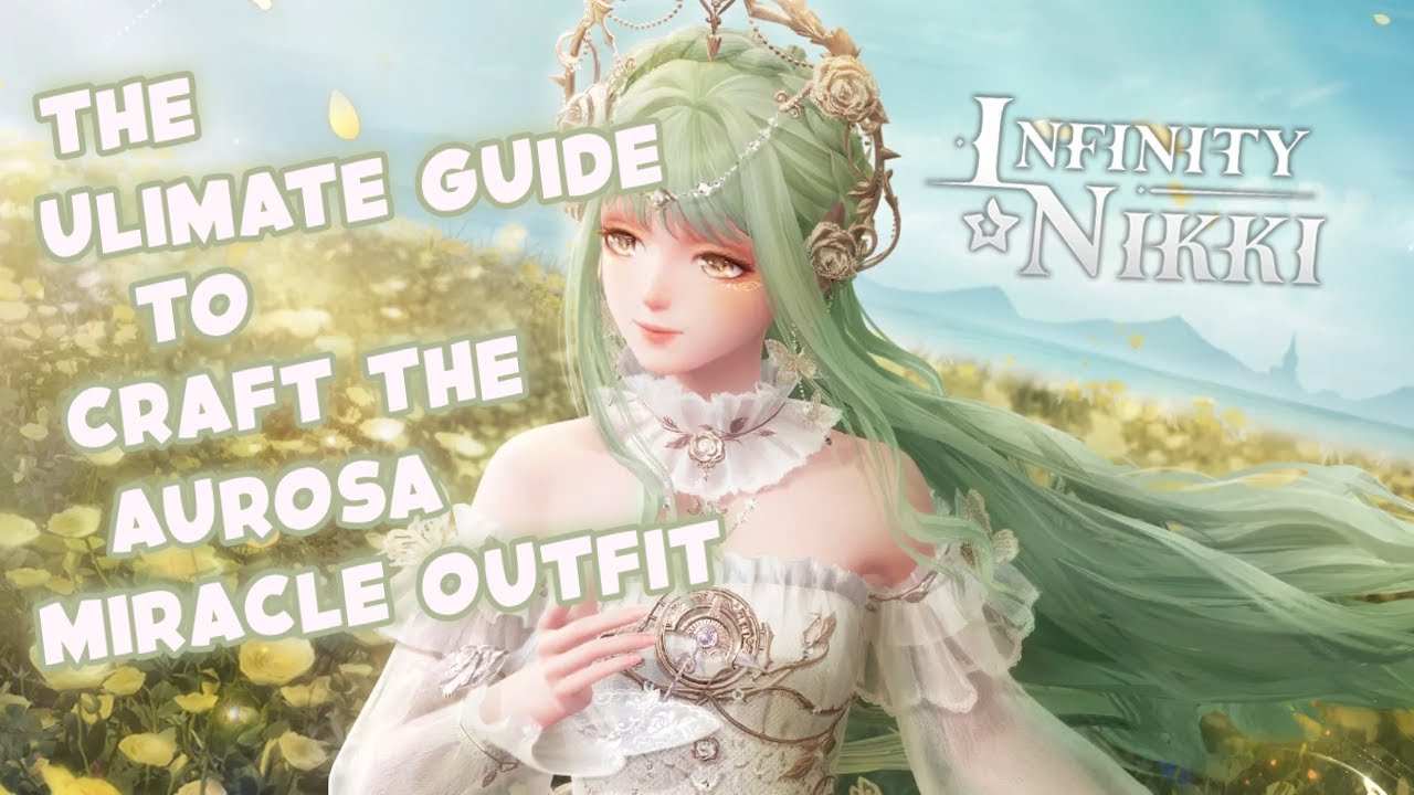 ULTIMATE guide to crafting the miracle outfit in INFINITY NIKKI 🍐🎨 ...