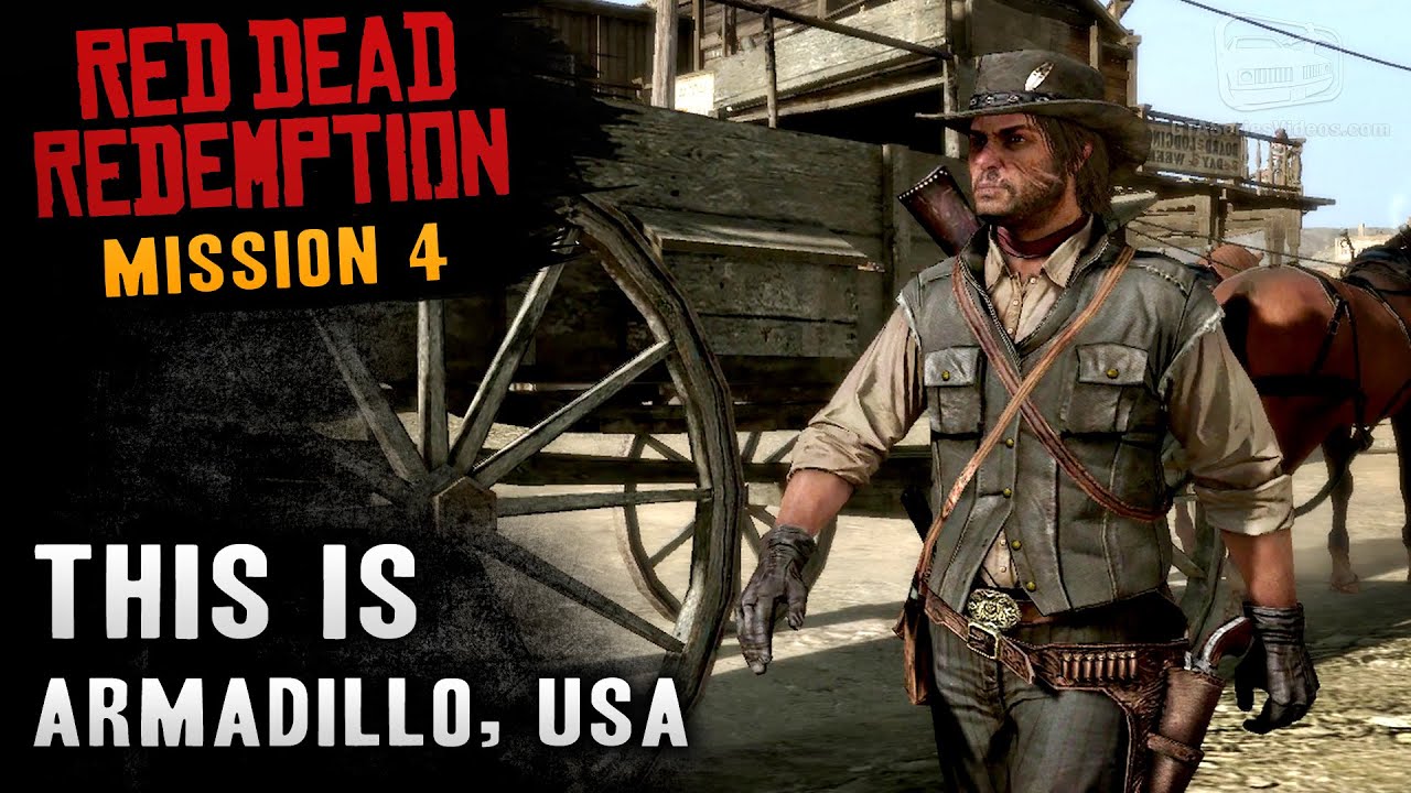 Red Dead Redemption - Mission #4 - This is Armadillo, USA (Xbox One ...