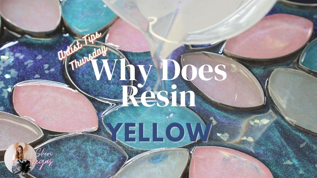 Why Resin Yellows (Artist Tips Thursday) - YouTube
