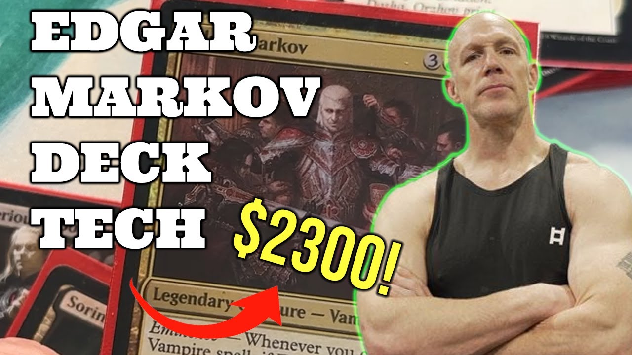 Edgar Markov - Bracket 4 Commander Deck Tech - $2300 (Magic The ...