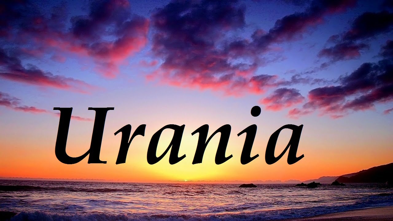 Urania, significado y origen del nombre - YouTube