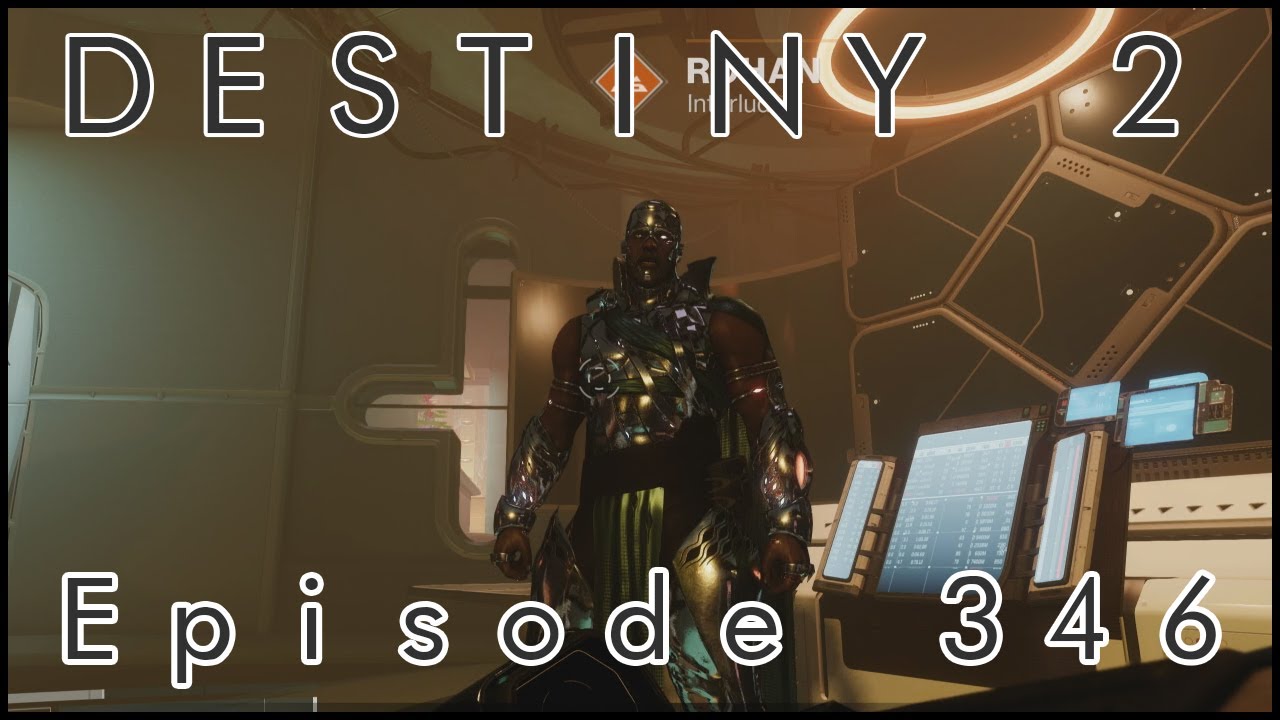 Let's Play Destiny 2 - Episode 346: "The Cloudstriders" - YouTube