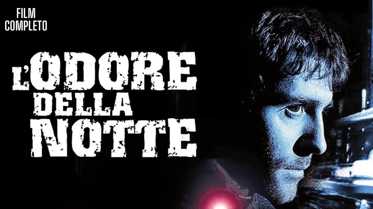 L'odore della notte | Thriller | Giallo | Film completo in italiano ...
