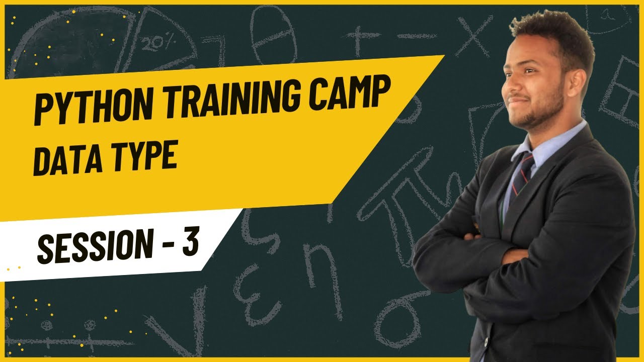 SESSION 3 Python DATA TYPE YouTube SESSION 3 Python DATA TYPE YouTube