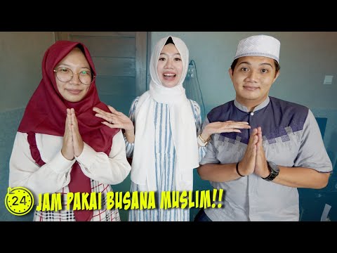 24 JAM PAKAI BUSANA MUSLIM BARENG PUTRI DAN JO!!