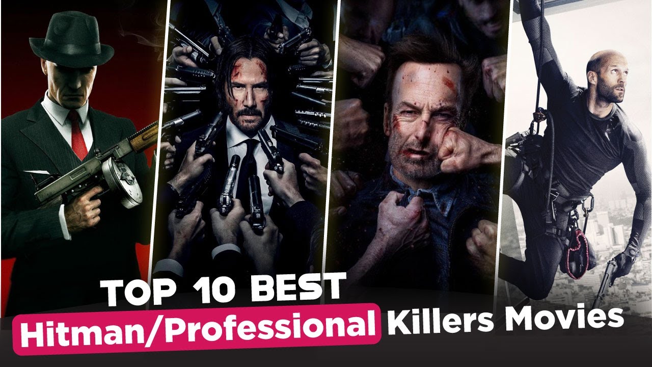 Top 10 Best Hitman Assassin Movies | 10 Best Action Packed Movies - YouTube