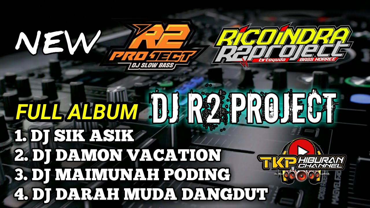Full Album R2 Project Terbaru 2023 Slow Bass Cocok Buat Cek Sound
