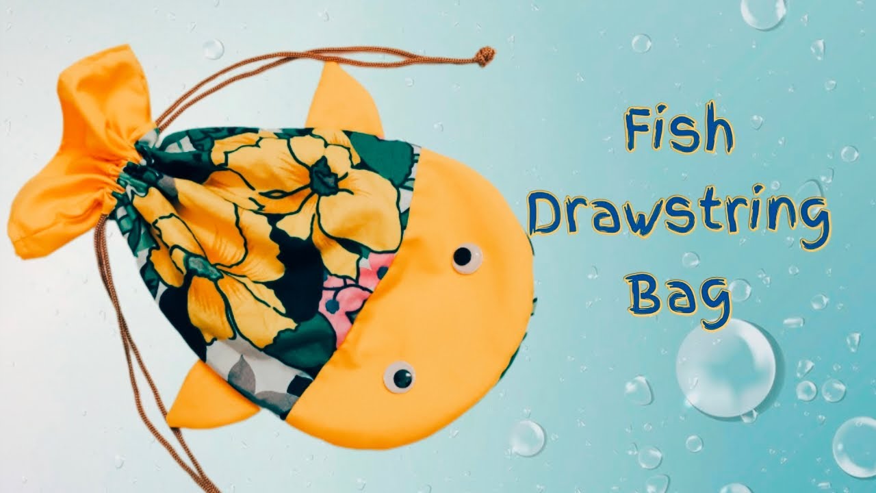 Fish Drawstring Bag DIY Cute Drawstring Gift Bag Tutorial YouTube fish-drawstring-bag-diy-cute-drawstring-gift-bag-tutorial-youtube