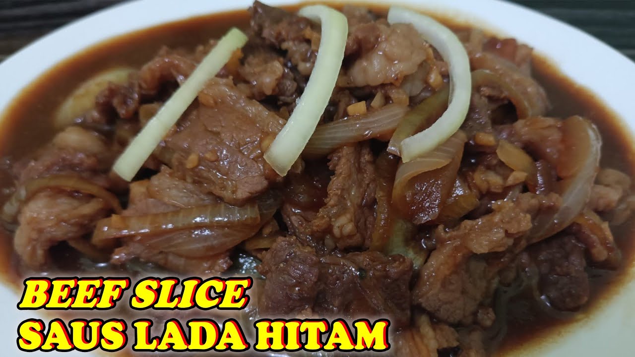 Resep Beef Slice Saus Lada Hitam Terlezat - YouTube