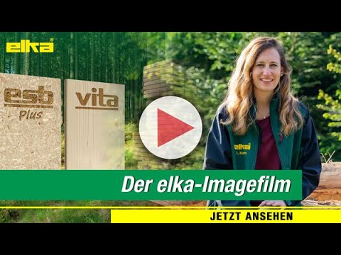 elka-Holzwerke aus Morbach: Sägewerk, Naturholzplatten und esb-Platten, die OSB-Alternative ...