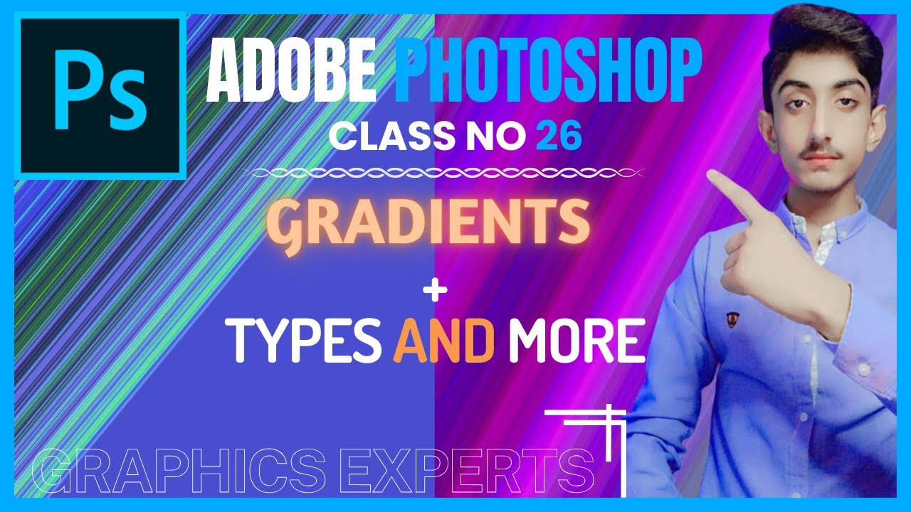 Photoshop's Gradients Class 26 | اردو-हिंदी-[Eng Sub] | Gradient's Type and More tricks # ...