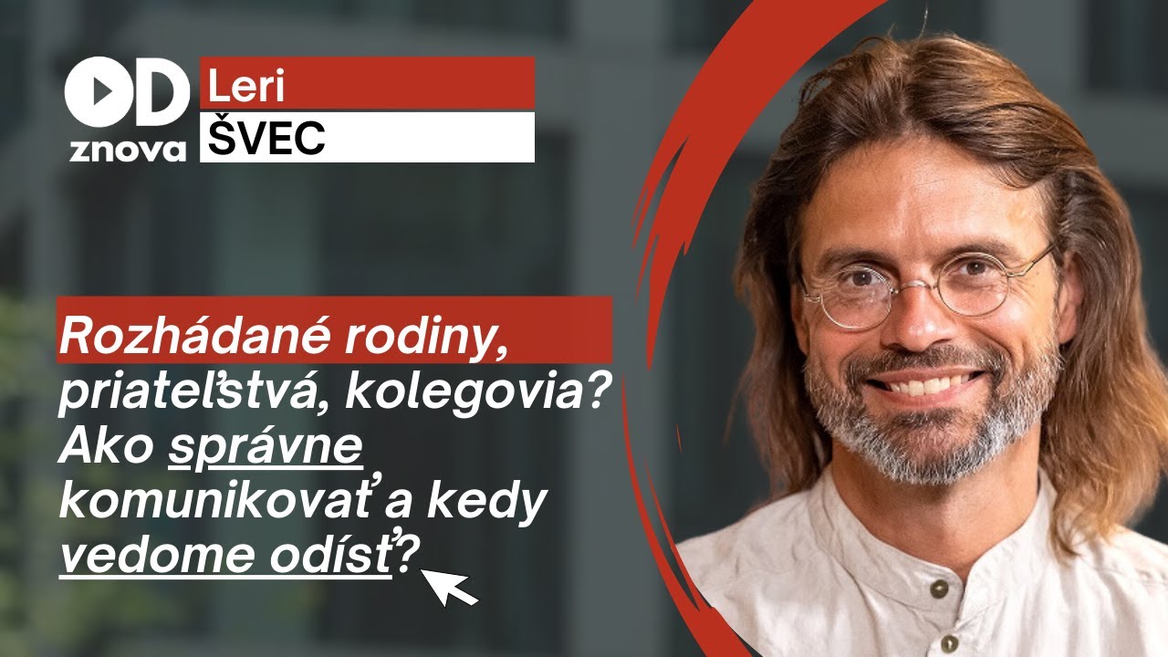 Ako komunikovať v rozhádanej spoločnosti či vzťahu? A kedy zo vzťahu ...