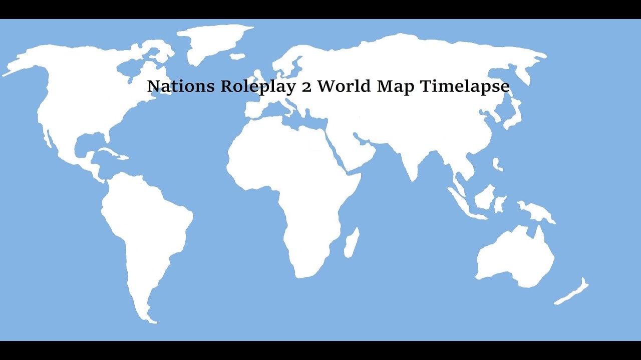 Nations Roleplay World Timelapse - YouTube