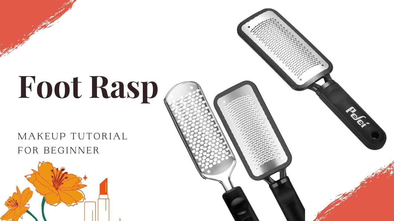 The Best Foot Rasp in 2022 - YouTube
