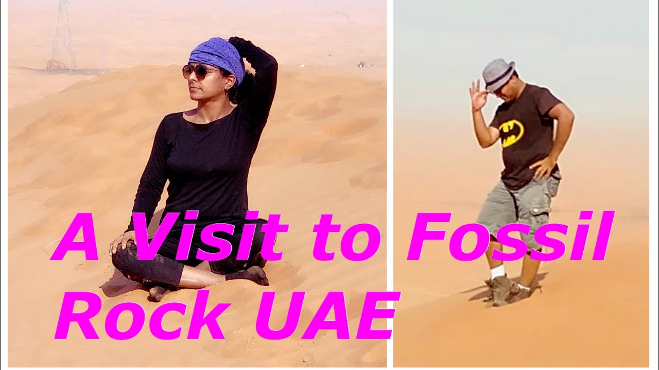 A visit to Fossil Rock in UAE - YouTube