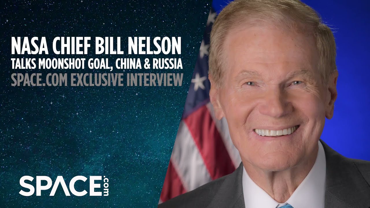 NASA Chief Bill Nelson talks moonshot goal, China and more in exclusive ...