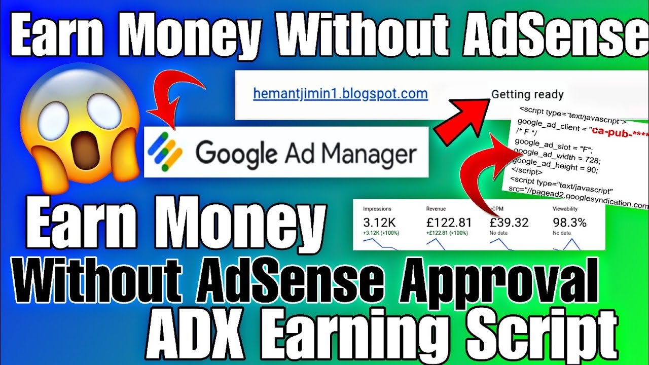 ADX Earn Money Without Adsense Approval || High CPC Script Adsense ADX ...