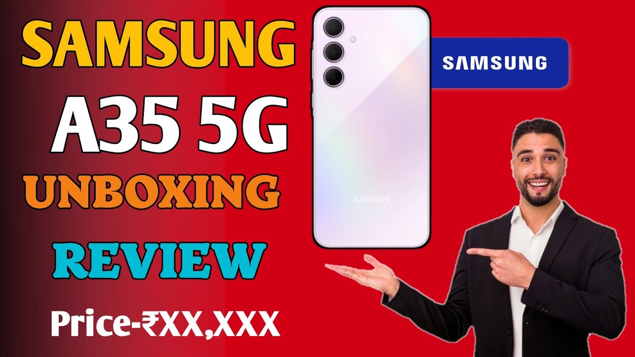 Samsung A35 5G Unboxing, Review And First Impression ll Display ...