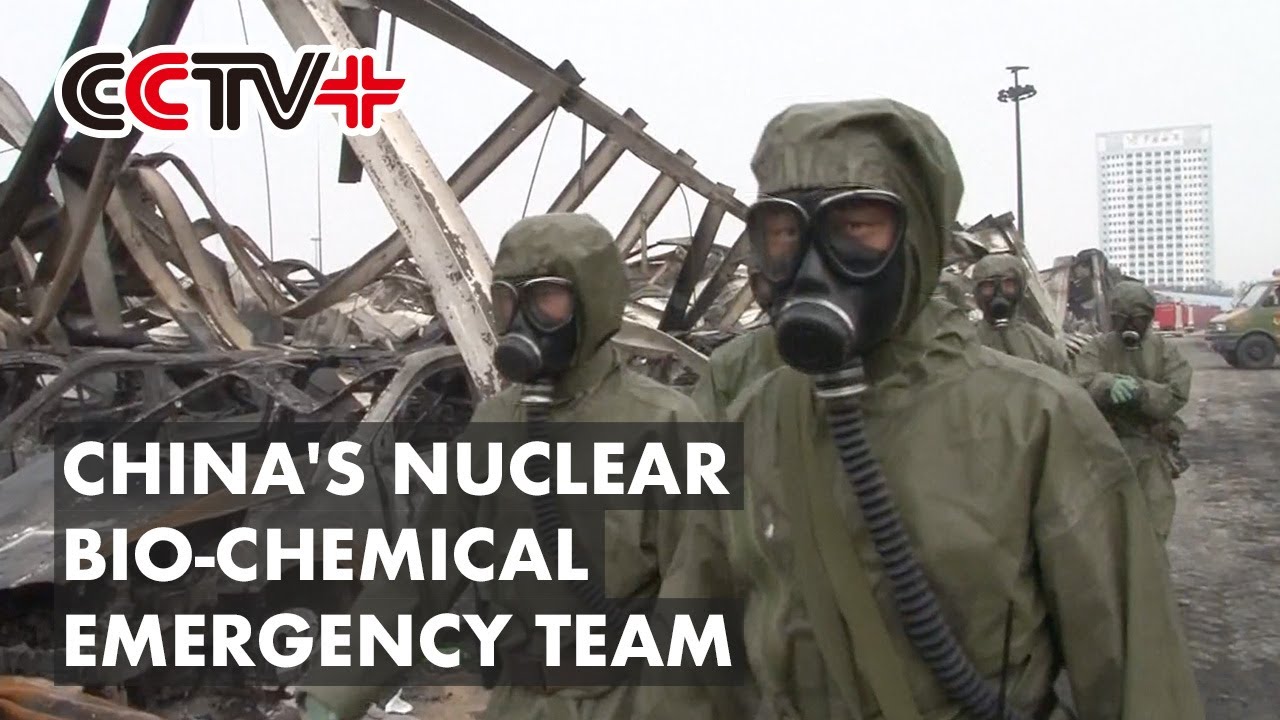 China's Land-based NBC Emergency Team Devotes to Protecting Civilians ...