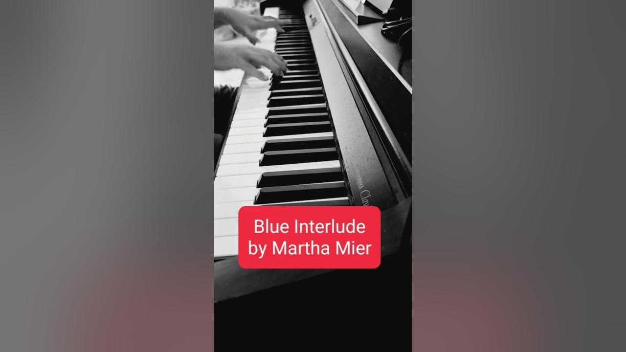 Blue Interlude by Martha Mier - YouTube