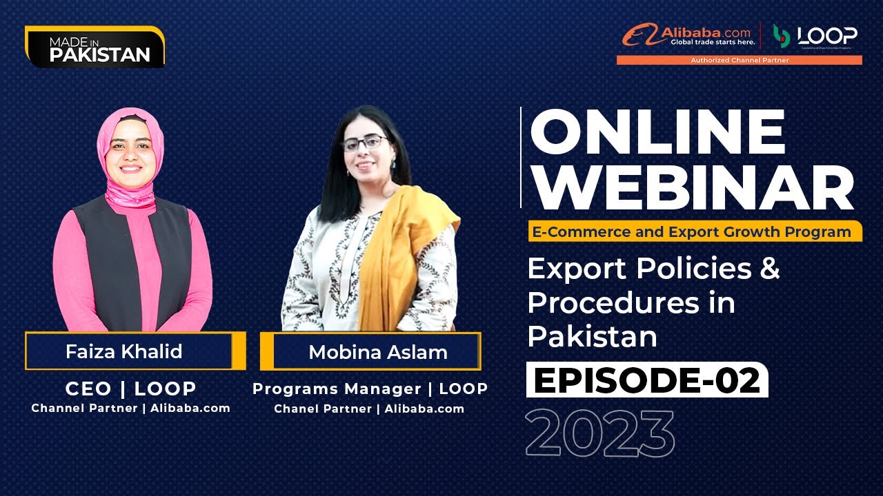Export Policies & Procedures in Pakistan | Ep-02 | Faiza Khalid | LOOP | Made in Pakistan - YouTube