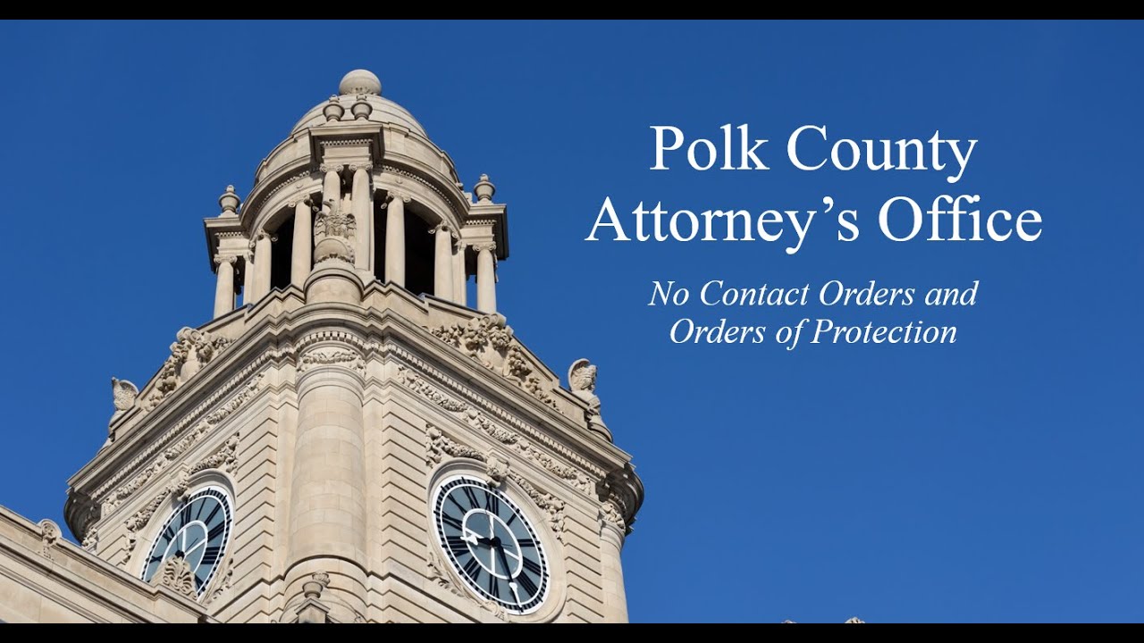No Contact Orders And Orders Of Protection Polk County IA YouTube no-contact-orders-and-orders-of-protection-polk-county-ia-youtube