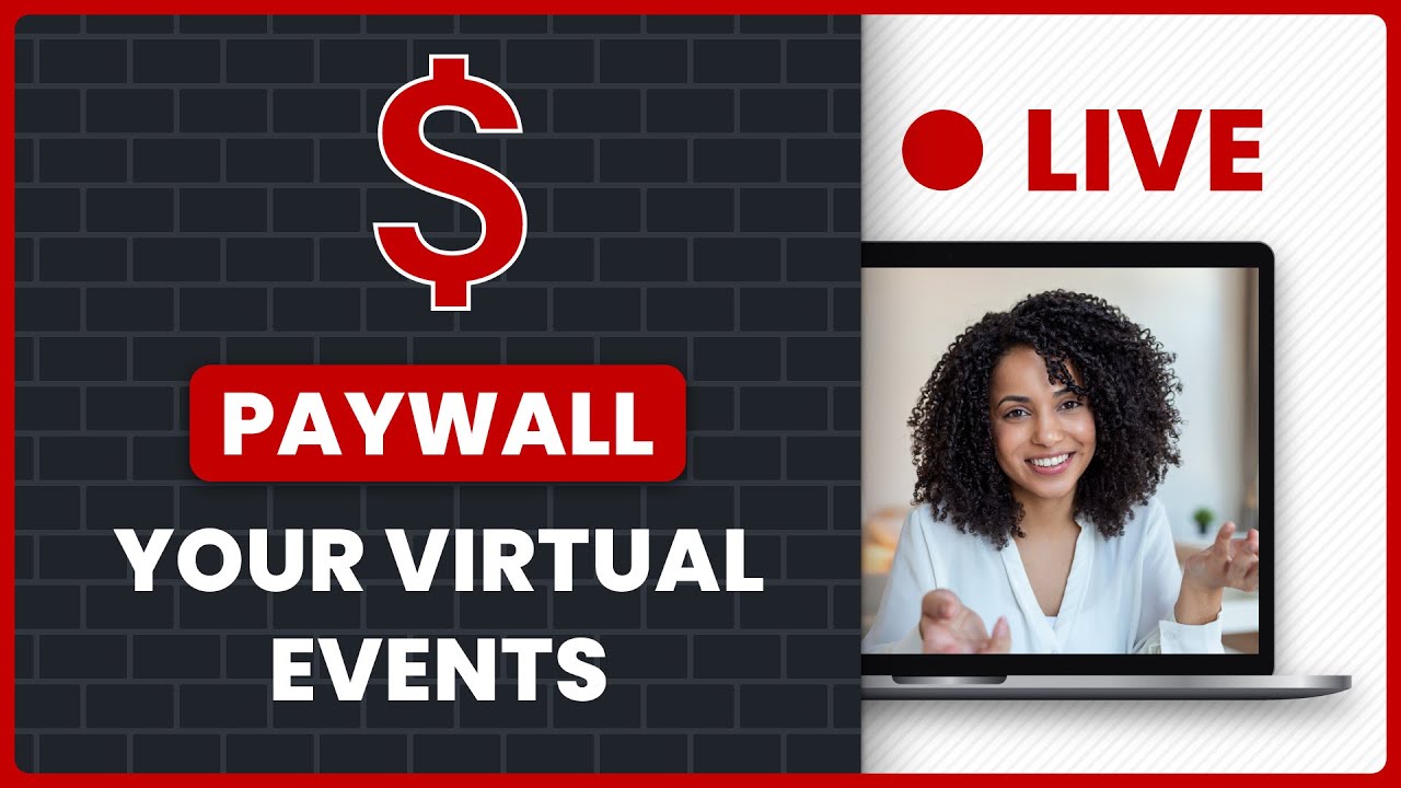 3 Ways to Paywall and Protect Your Exclusive Web Events - YouTube
