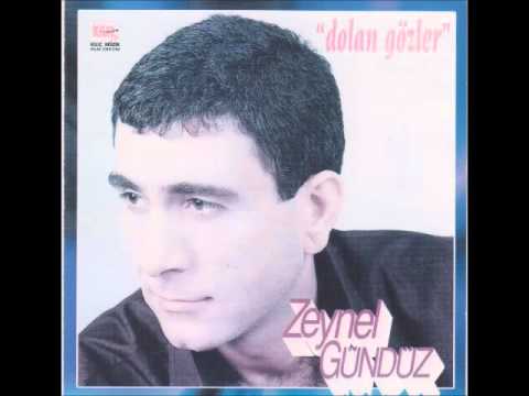 Zeynel Gündüz  -  Dolan Gözler      Bonus Track