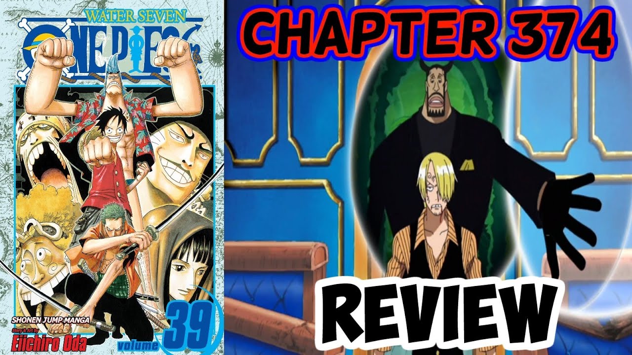 One Piece Chapter 374 Review - Scramble - YouTube