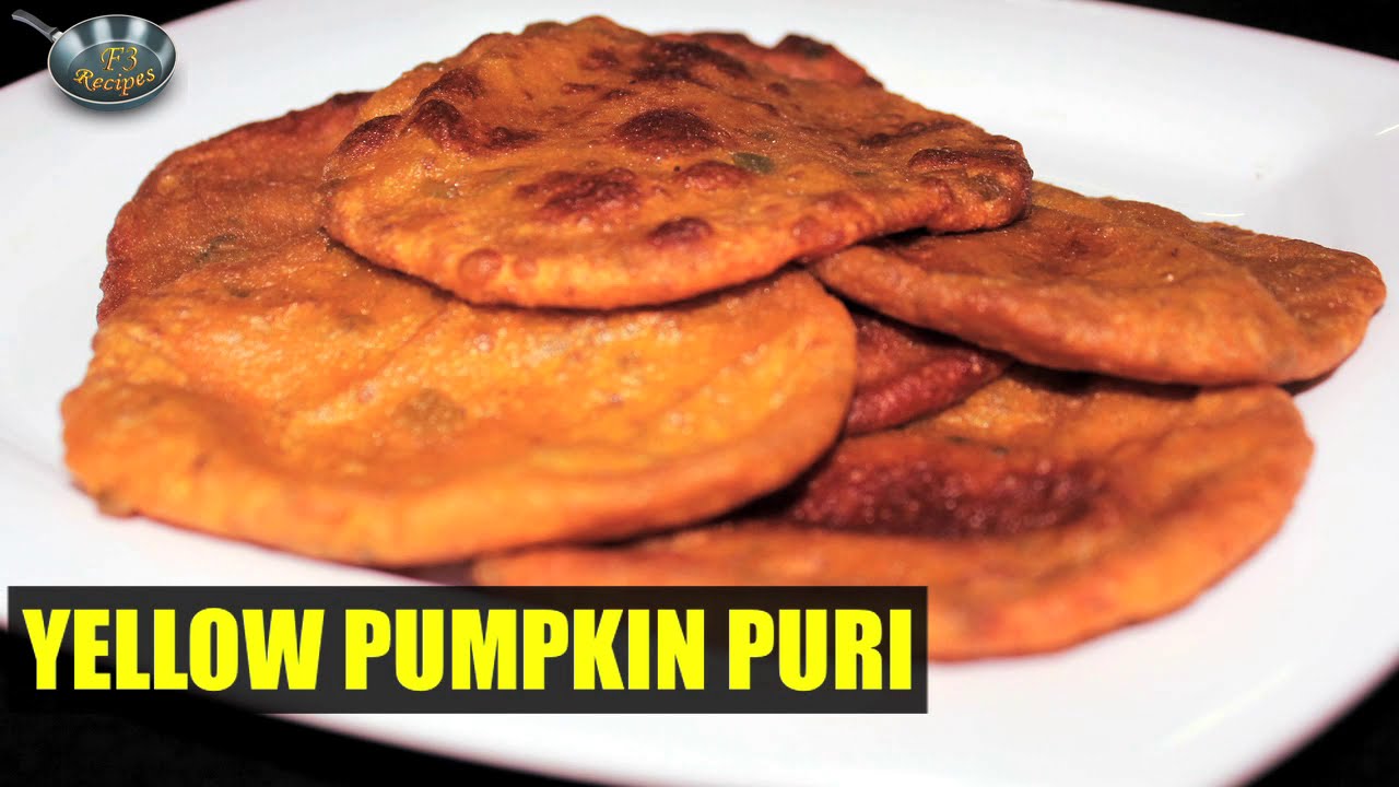 How to make Yellow Pumpkin Puri II पीले कद्दू की पूरी II By Chef Anita ...