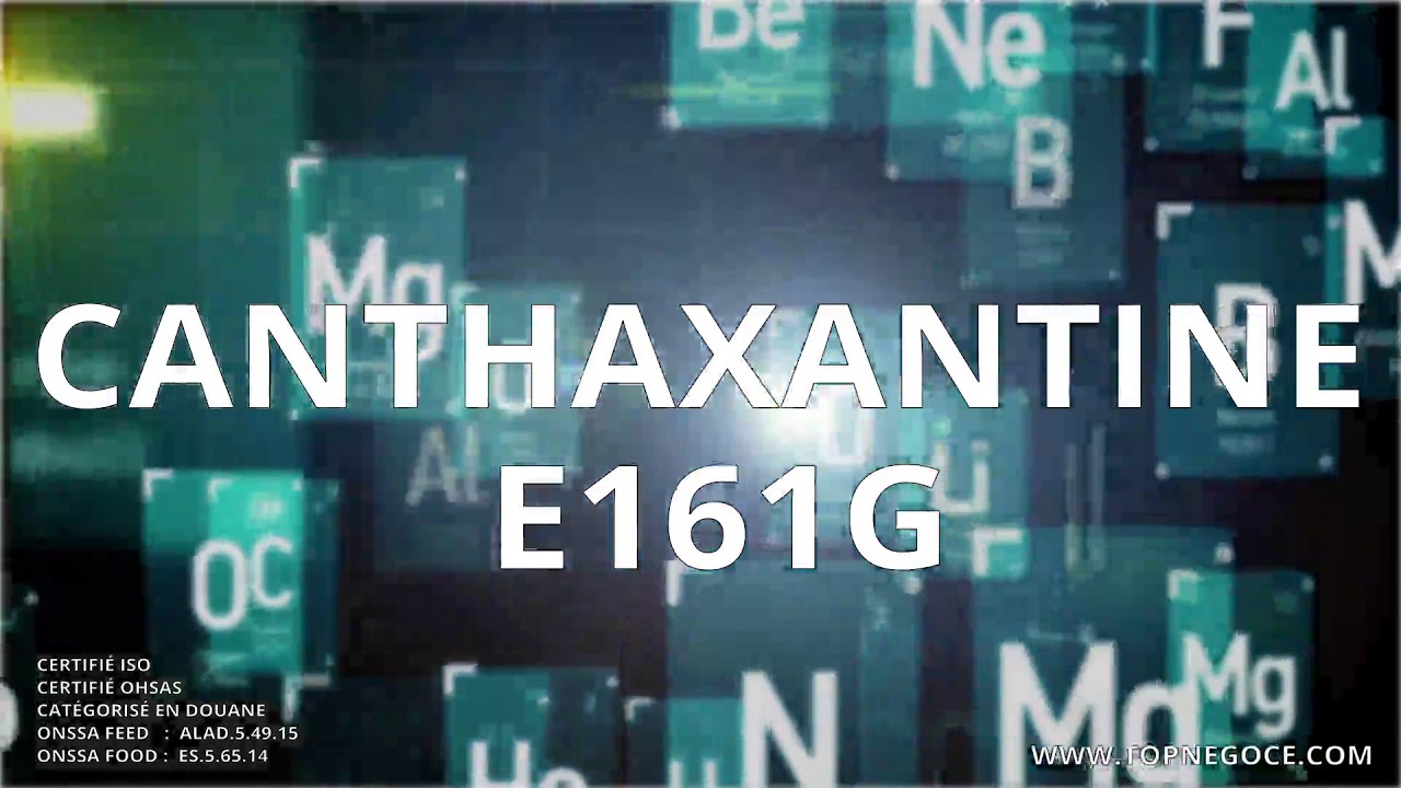 CANTHAXANTINE - YouTube